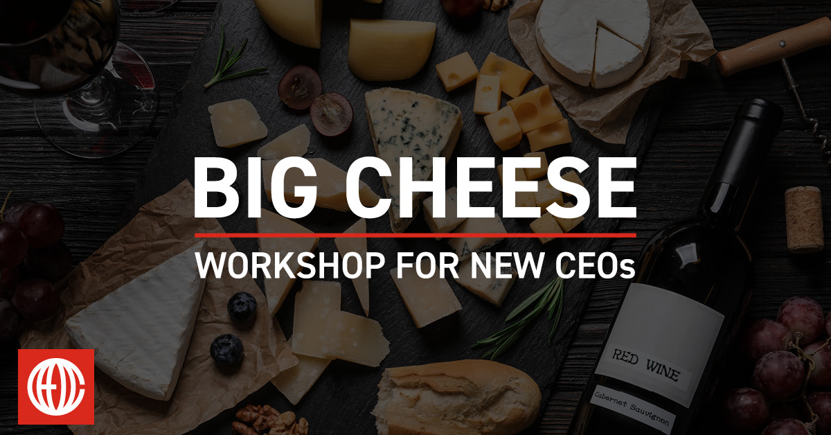 BIG Cheese Workshop for New CEOs - CEO Coaching International